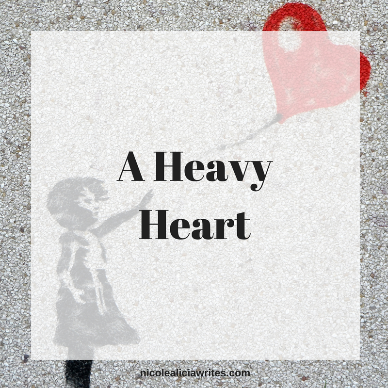 A Heavy Heart – Nicole Alicia